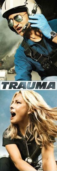 Сериал ТРАВМА / Trauma (2009-2010) ВСЕ СЕРИИ | Высокооктановая медицинская драма, действия ...